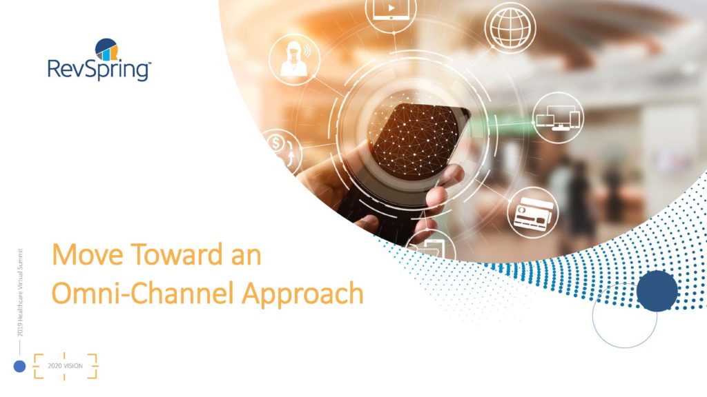 Webinar: 2020 Vision - Digital Transformation and Omni-Channel Patient ...
